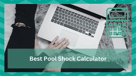 7 Best Pool Shock Calculator That You Need To Try Jscalc Blog