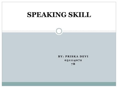 assignment speaking skill ppt