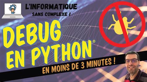 Bugs And Debug En Python® Youtube