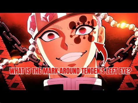 What Is The Mark Around Tengens Left Eye Demon Slayer Manga