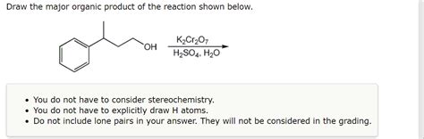 Solved Draw The Major Organic Product Of The Reaction Shown