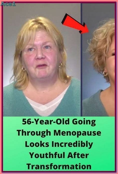 56 Year Old Going Through Menopause Looks Incredibly Youthful After