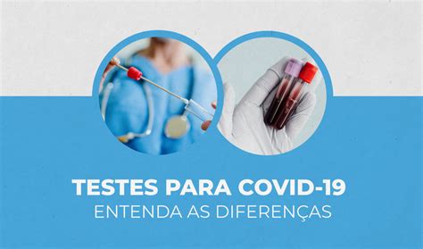 Rt Pcr Ou Sorológico Entenda As Diferenças Entre Os Testes Para A