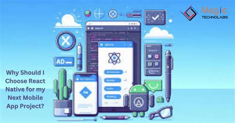Why Should I Choose React Native For My Next Mobile App Project