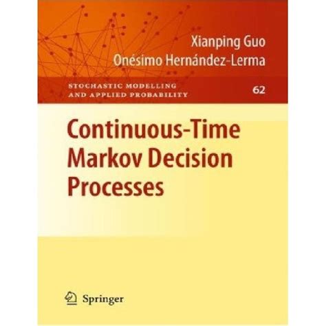 خرید و قیمت دانلود کتاب Continuous Time Markov Decision Processes