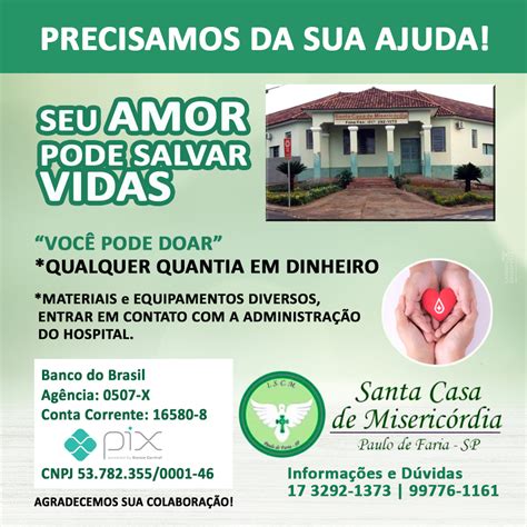 Santa Casa De Paulo De Faria Lança Campanha Para Arrecadar Doações