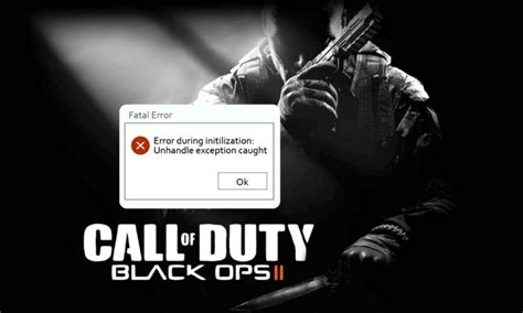 Fix Cod Black Ops 2 Unhandled Exception Caught Error Techcult