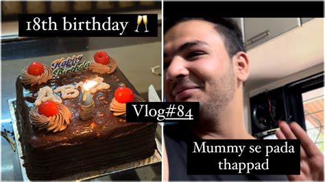 Mere Birthday Pai Padha Merko Thappad Youtube