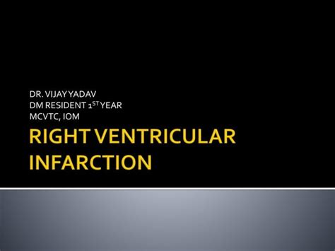 Right Ventricular Infarction Pptx