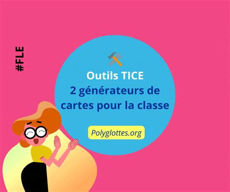Outil TICE générateurs de cartes gratuits pour créer facilement des jeux pour la classe de