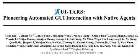 Ui Tars：next Generation Native Gui Agent Model Designed To Interact Seamlessly With Guis Using