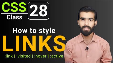 Css Tutorial Css Links Styling Links In Css Css Full Course For Beginners Class 28 Youtube