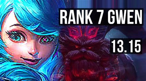 Gwen Vs Ornn Top 7 Solo Kills Rank 7 Gwen Euw Challenger 13 15