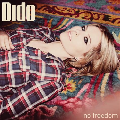 Dido No Freedom Lyrics Genius Lyrics
