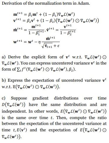 Derivation Of The Normalization Term In Adam StudyX
