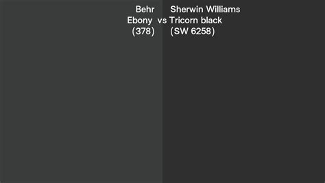 Behr Ebony 378 Vs Sherwin Williams Tricorn Black Sw 6258 Side By