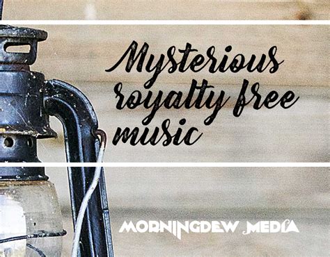 Mysterious Royalty Free Music For Game And Films Morningdew Media