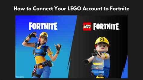 How To Link Your Lego Account To Fortnite Step By Step Guide To Unlock Free Skins Izoate