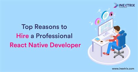 Reasons To Hire A Professional React Native Developer Things To Keep