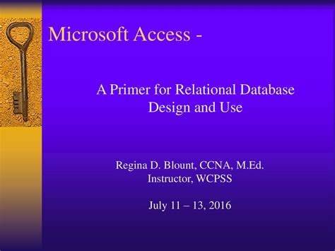 Microsoft Access A Primer For Relational Database Design And Use Ppt Download