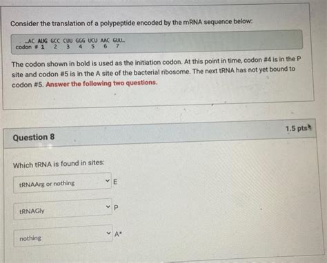 solved consider the translation of a polypeptide encoded by