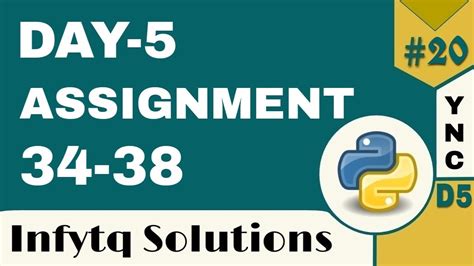 infytq programming fundamentals using python day 5 assignments youtube