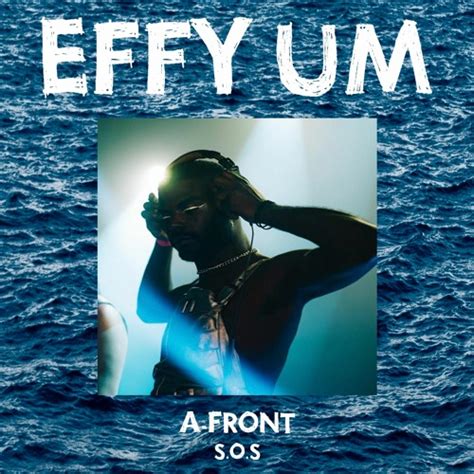 Stream Effy Um A Front Sos Randb 211 By Effy Listen Online For