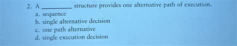 Solved A Q ﻿structure Provides One Alternative Path Of