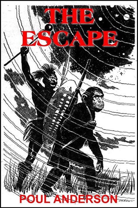 The Escape With Linked Toc Kindle Edition By Poul Anderson Orban