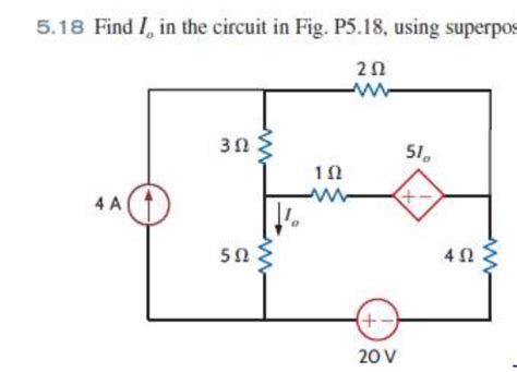 Solved 5.18 ﻿Find Io ﻿in the circuit in Fig. P5.18, ﻿using | Chegg.com