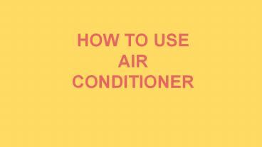 How To Use AC Presentation Free To Download