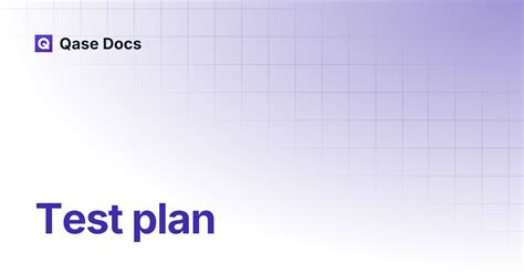 Test Plan Qase Docs