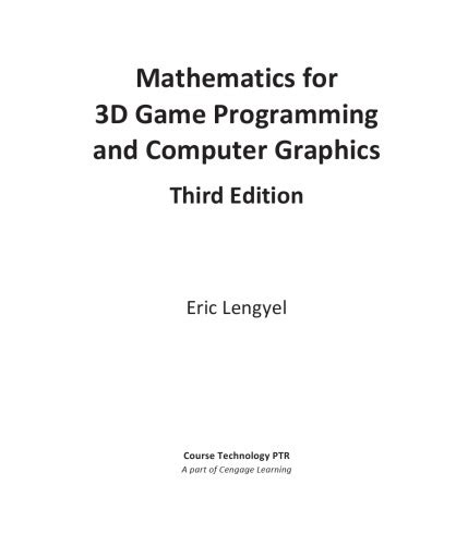 Mathematics For 3d Game Programming And Computer Graphics 3r Inspire