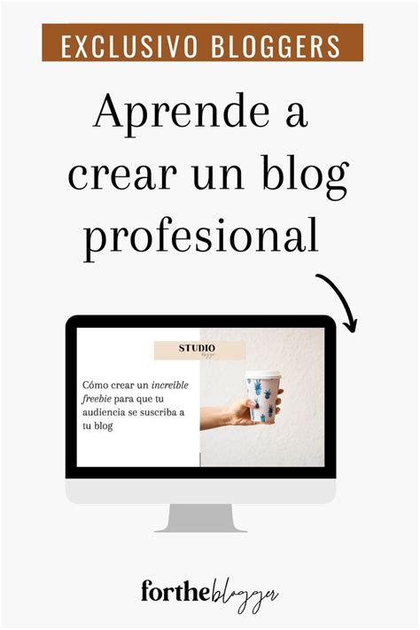 Aprende A Crear Un Blog Profesional Para Que Puedas Vivir Creativamente En Como Crear Un