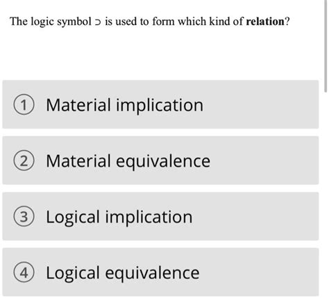 Solved The Logic Symbol 2 Is Used To Form Which Kind Of Relation