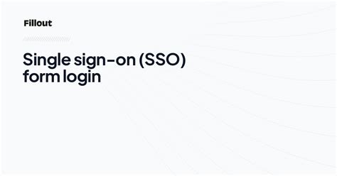 Single Sign On Sso Form Login
