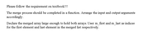 Solved Write A Function That Will Merge The Contents Of Chegg Com