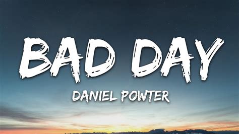 Daniel Powter Bad Day Lyrics Youtube Music
