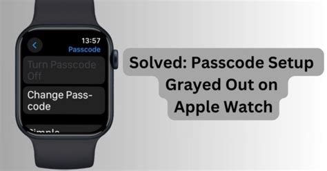 Fixed Passcode Setup Grayed Out On Apple Watch The Mac Observer