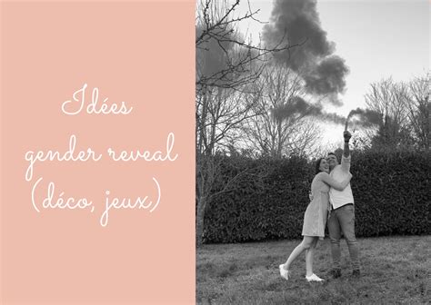Idées Décos Et Jeux Gender Reveal Passionnément à La Folie
