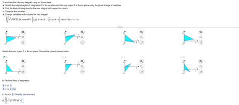 Solved To Evaluate The Following Integral Carry Out These Chegg