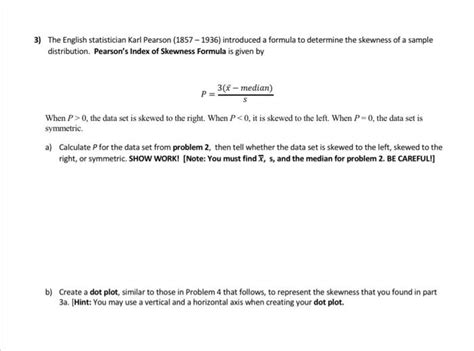 Solved 3 The English Statistician Karl Pearson 1857 1936 Chegg Com