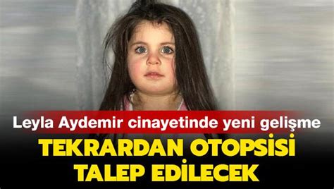 Son Dakika Haberleri Leyla Aydemir Cinayetinde Yeni Gelişme