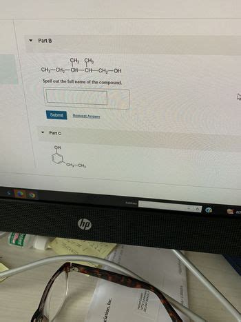 Answered: Part B CH3 CH3 CH3-CH₂-CH-CH-CH₂-OH Spell out the full name of the compound. Submit ...