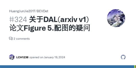 关于dal arxiv v1 论文figure 5 配图的疑问 · issue 324 · huangjunjie2017 bevdet