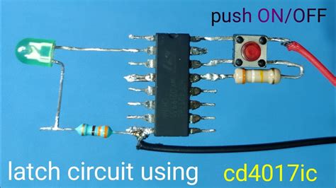 Latch Circuit Using Cd4017ic Cd4017 Ic Projects Cd4017 On Off Switch Youtube