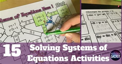 15 Systems Of Equations Activities For Your Classroom Idea Galaxy
