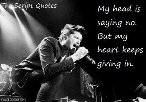 The Script Quotes And Lyrics Scripting Quotes Song Quotes