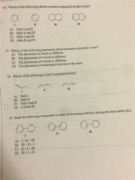 Solved 16 Which Of The Following Dienes Contain Conjugated
