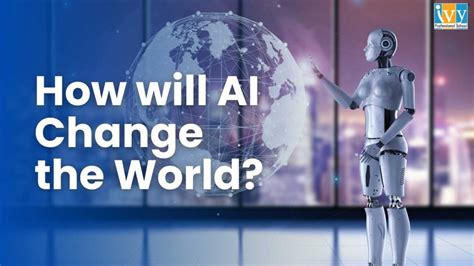 Ivy Professional School Official Blog The Future Of AI How AI Will